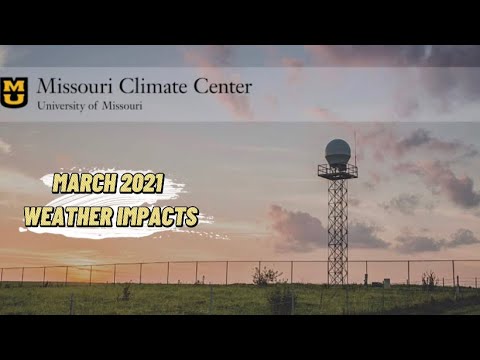 March 2021 - Missouri Weather Recap - YouTube