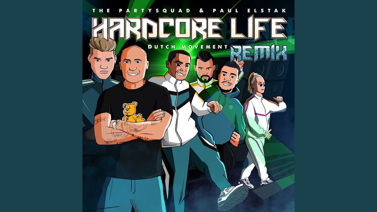 Hardcore Life (Dutch Movement Remix) - YouTube