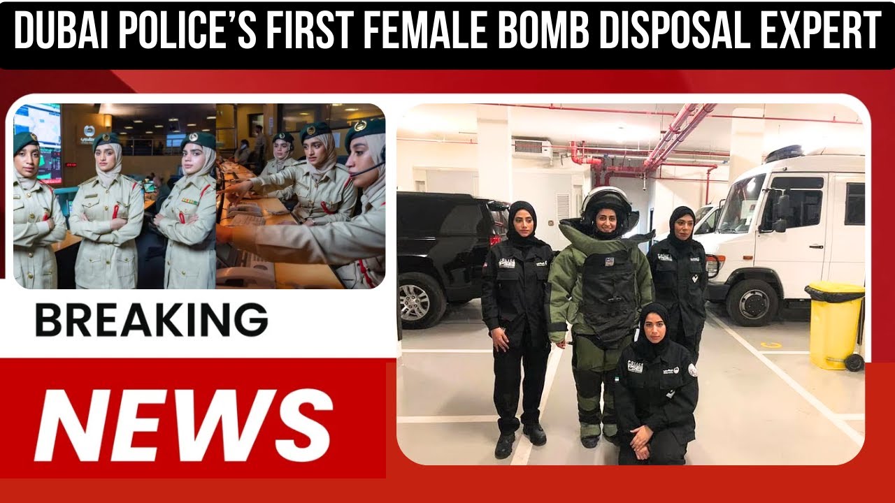 Meet Dubai Police’s First Female Bomb Disposal Expert – Fearless and ...