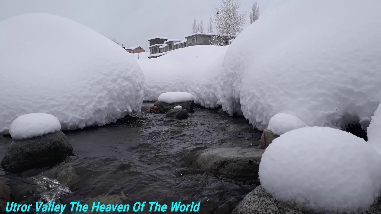 Utror Valley the Heaven Of the World | After Snow Fall | - YouTube