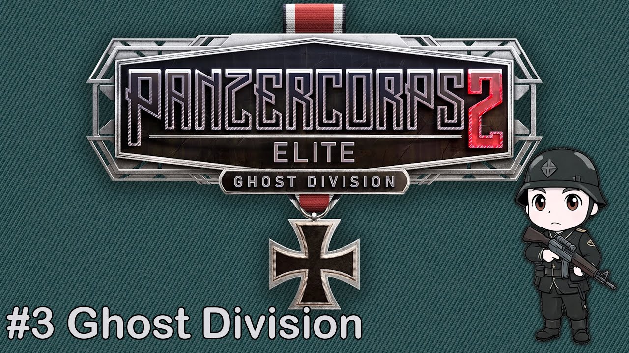 Panzer Corps 2: Elite - Ghost Division #3 - Ghost Division | No ...