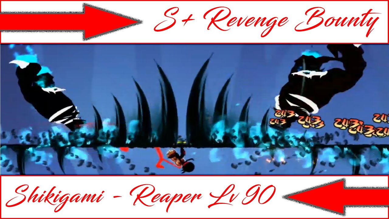 Ninja Must Die | S+ Revenge Bounty - Shikigami Reaper Level 90 - YouTube