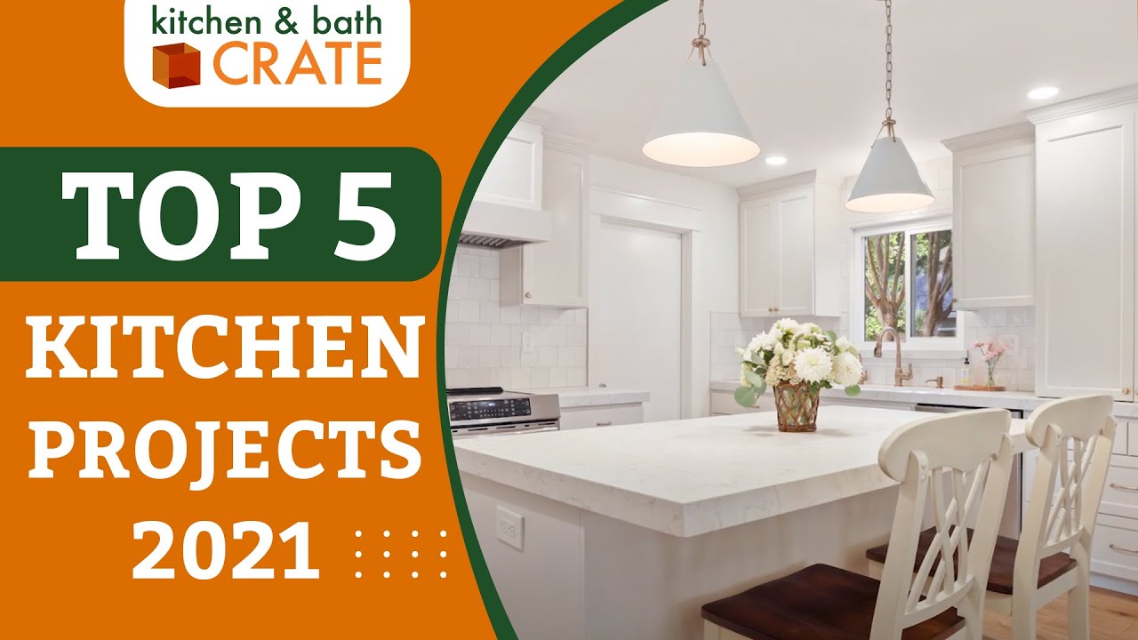 kbCrate Top 5 Kitchen Projects you will Love 2021 Edition - YouTube
