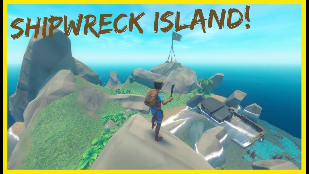 RAFT: SHIPWRECK ISLAND - YouTube