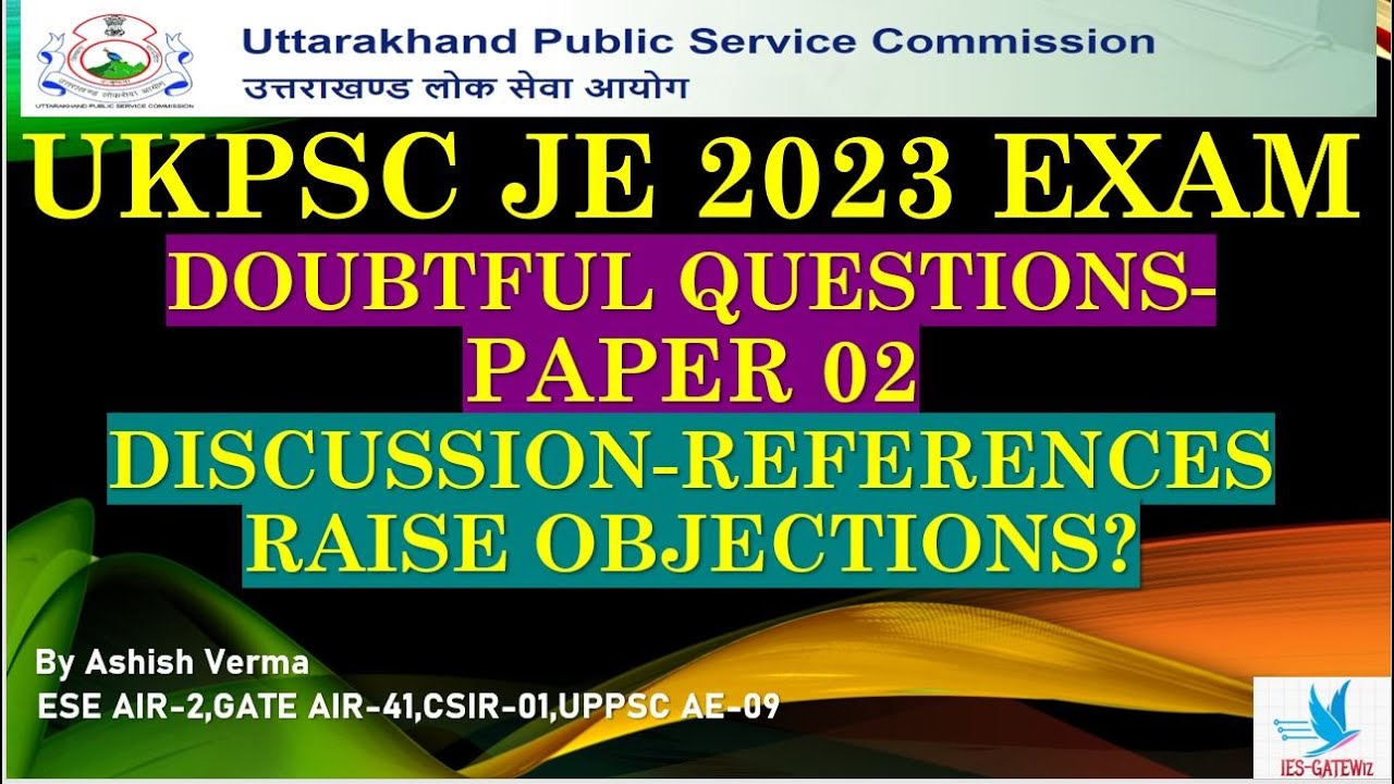 UKPSC JE Civil 2023 Exam Doubtful Question Discussion with Reference ...