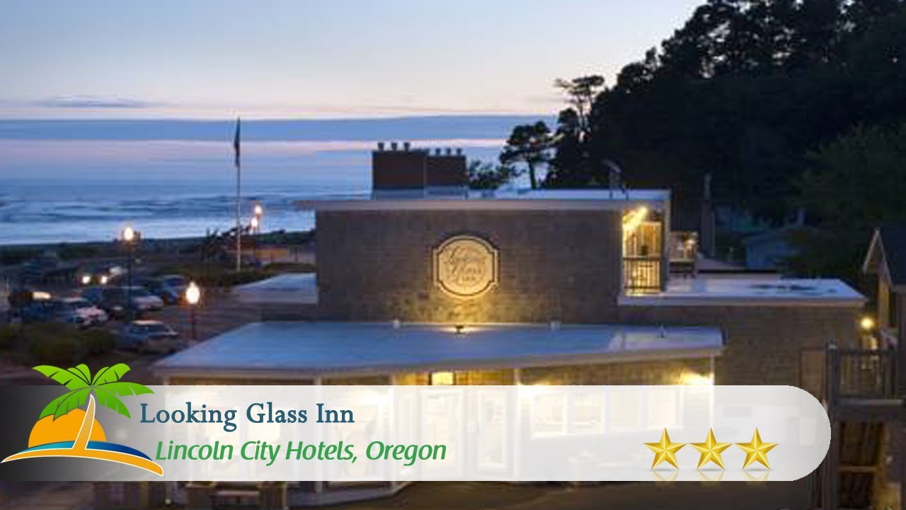 Looking Glass Inn - Lincoln City Hotels, Oregon - YouTube