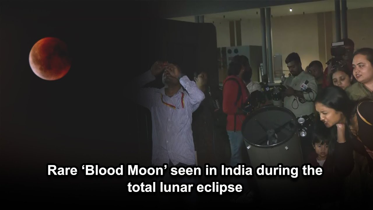 Rare ‘Blood Moon’ seen in India during the total lunar eclipse - YouTube