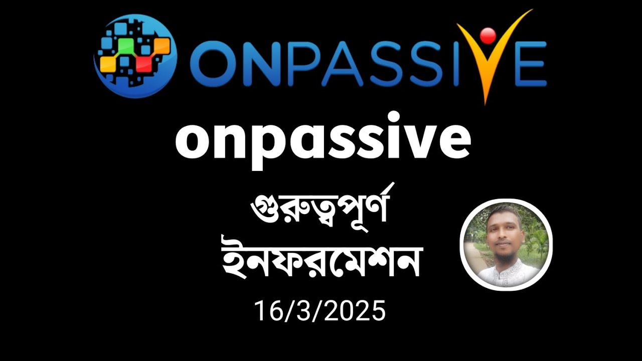 #onpassive Important information💥 ।। onpassive ecosystem ।। onpassive ...