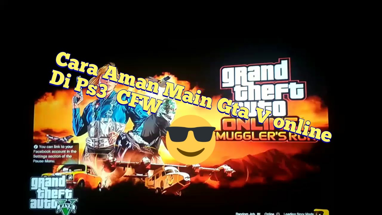 Tutorial Cara Aman Main Gta V Online Di Ps3 Cfw - YouTube