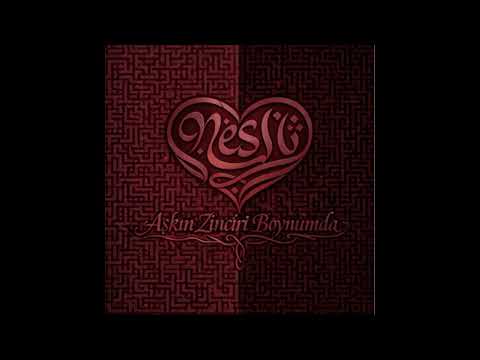 Nesli - Aşkın Zinciri Boynumda
