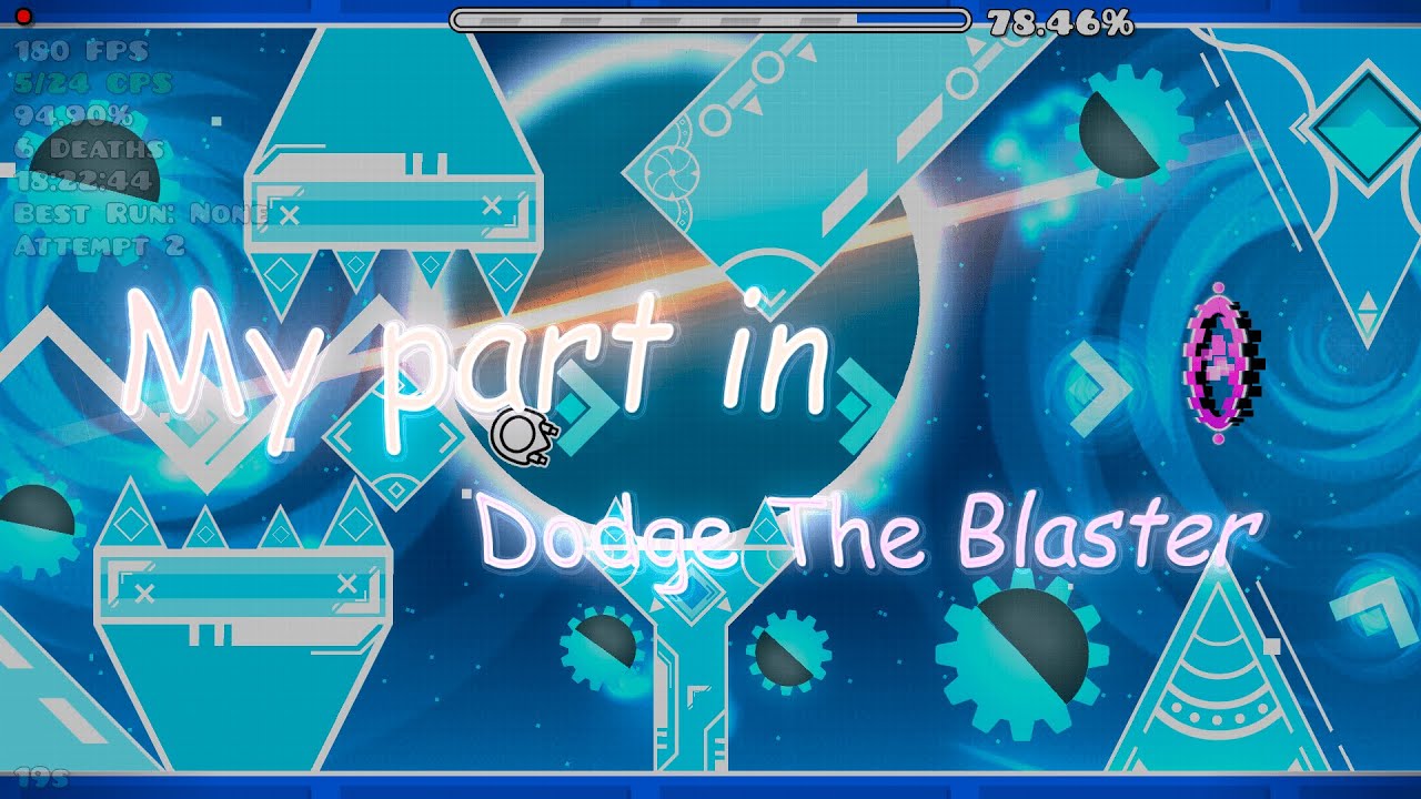 my part in Dodge The Blaster - YouTube
