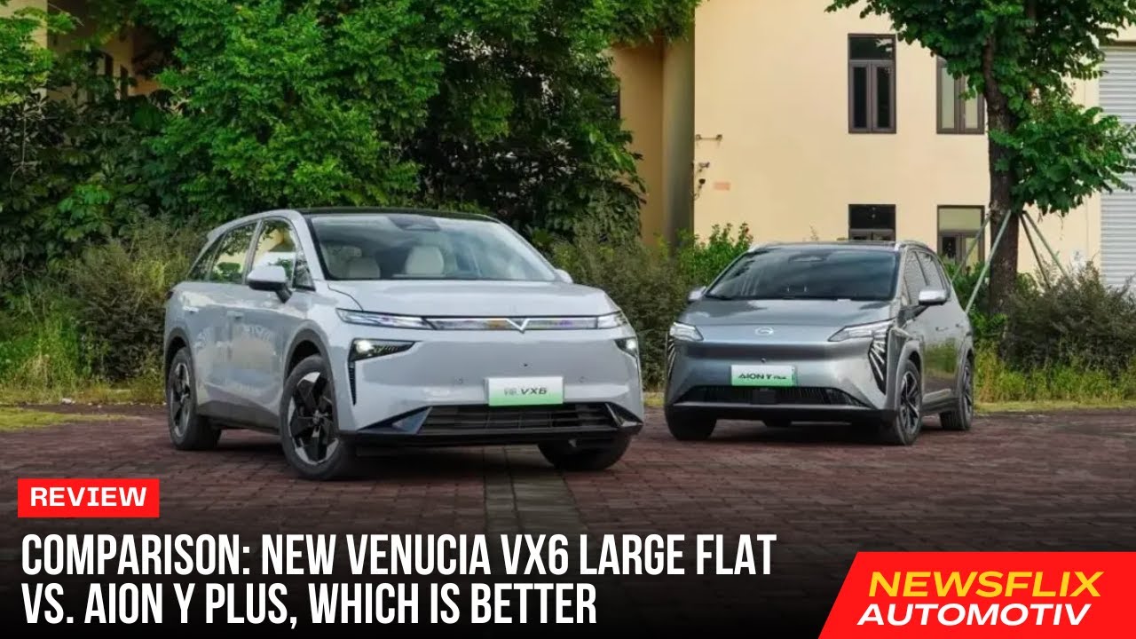 Review: New Venucia VX6 Large Flat vs. Aion Y Plus - Which Comes Out on Top? - YouTube