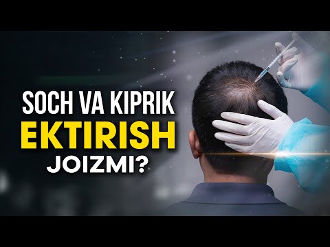 Soch va kiprik ektirish joizmi? @Savolimbor ​