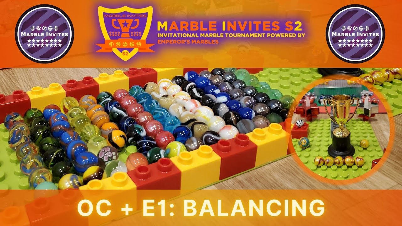 OC + E1: BALANCING | Marble Invites Season 2 - YouTube