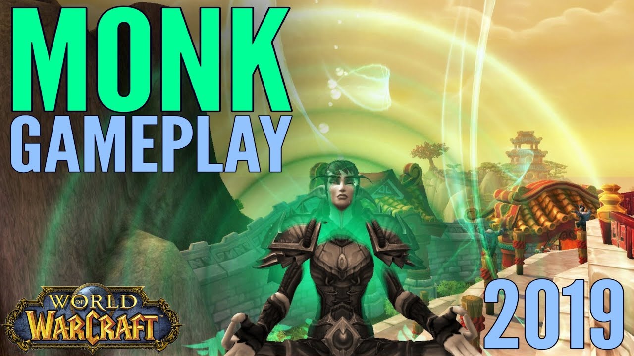 WoW: Monk Gameplay 2019 - Battle for Azeroth & All Specs - YouTube