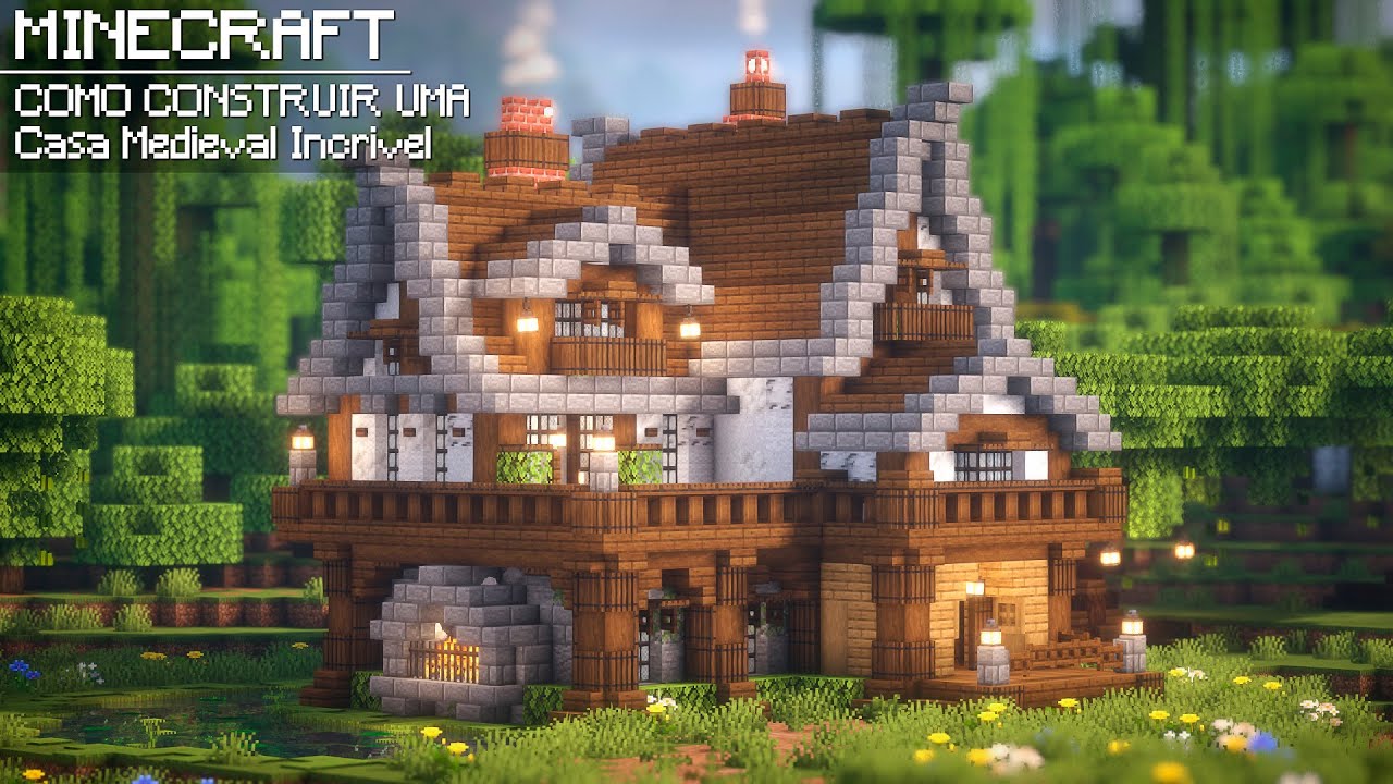 Minecraft | Como Fazer Uma Casa Medieval Incrível Para o Seu Survival ...