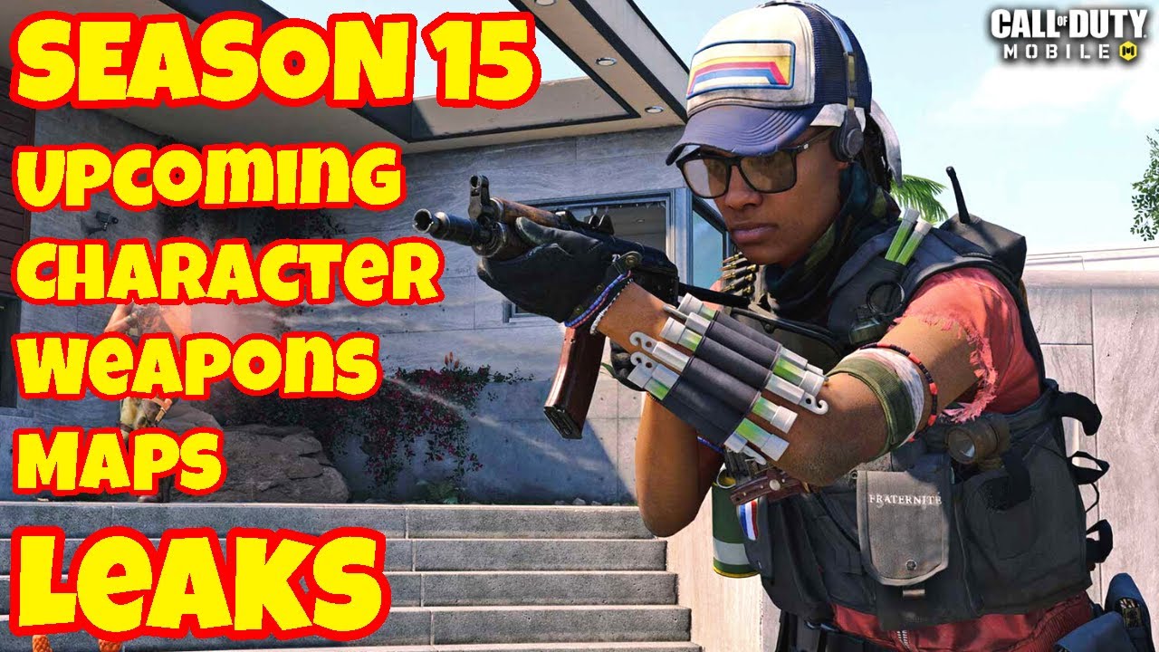 SEASON 15 Upcoming Character Weapons Maps Leaks | Cod Mobile Season 15 ...