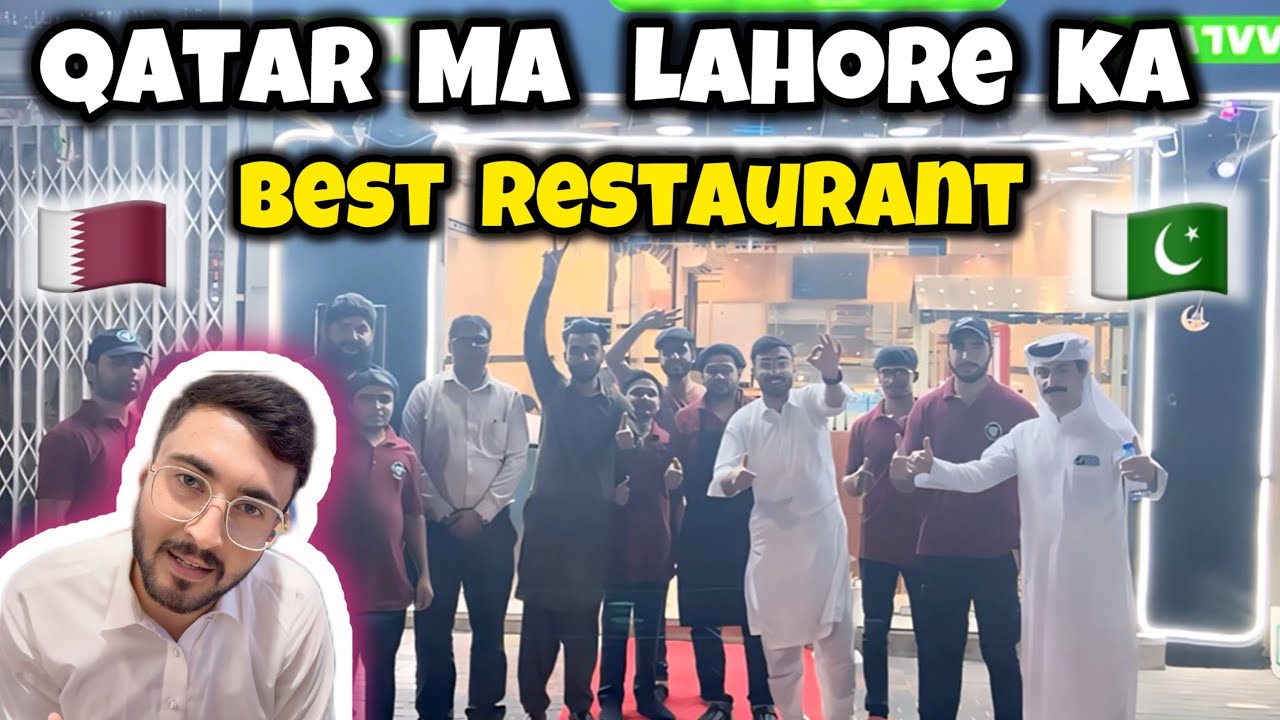 Qatar Main Lahore Ka Best Restaurant MiL Gaya😱 || Desi Foods || Ali baba || Vlogs - YouTube