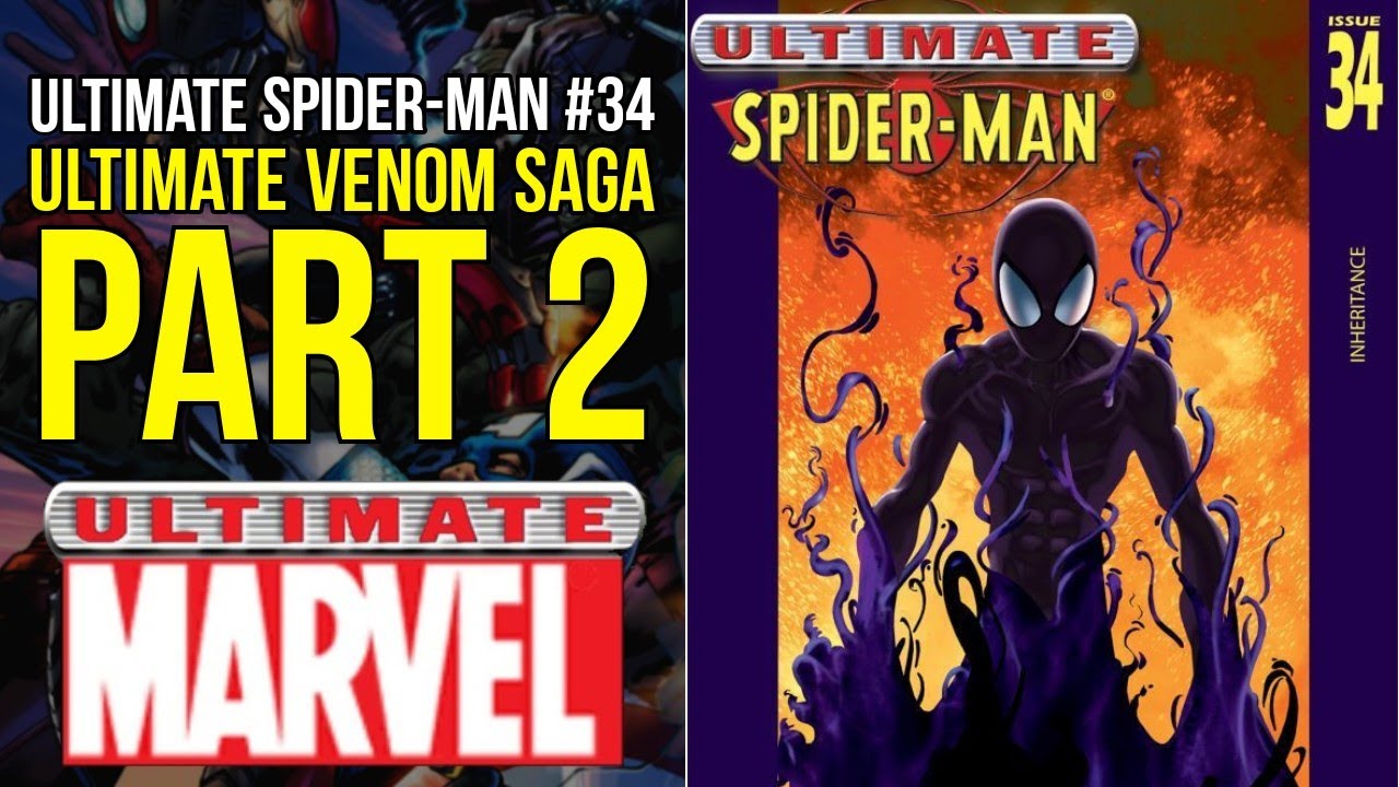 Ultimate Spider Man #34 | Ultimate Venom Saga Part 2 Explained! - YouTube