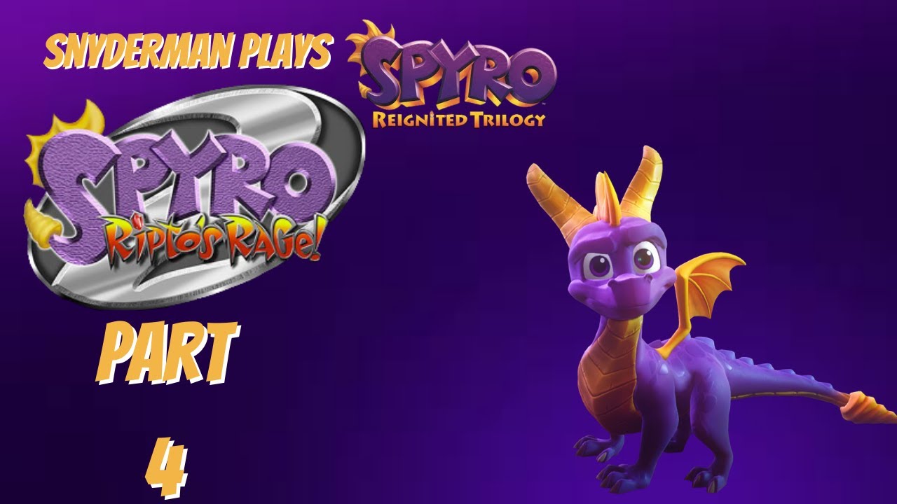 Snyderman Plays Spyro Reignited Trilogy Pt. 19 Full Playthrough ...