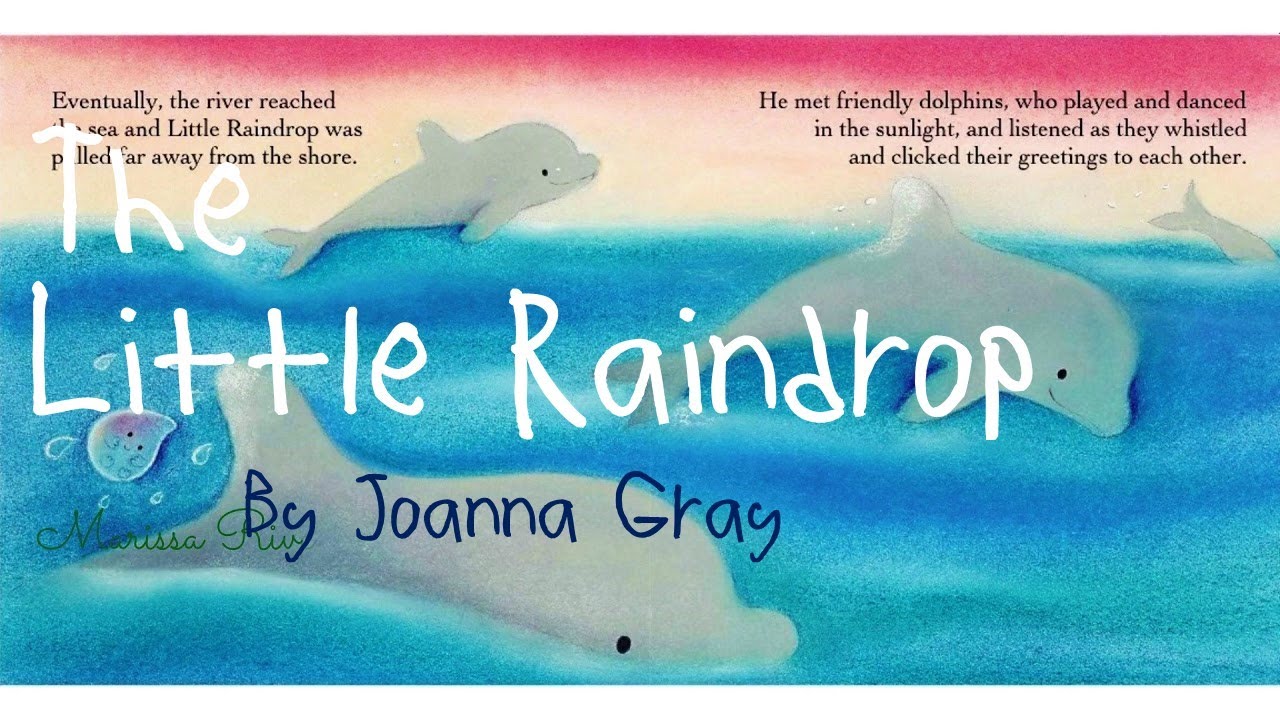 THE LITTLE RAINDROP | KIDS READING BOOKS (RE-UPLOAD) - YouTube