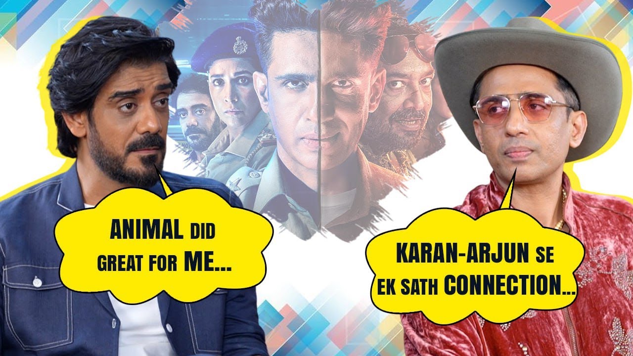 Bad Cop Interview: Gulshan Devaiah, Harleen, Saurabh Sachdeva on Karan Arjun connection & Animal ...