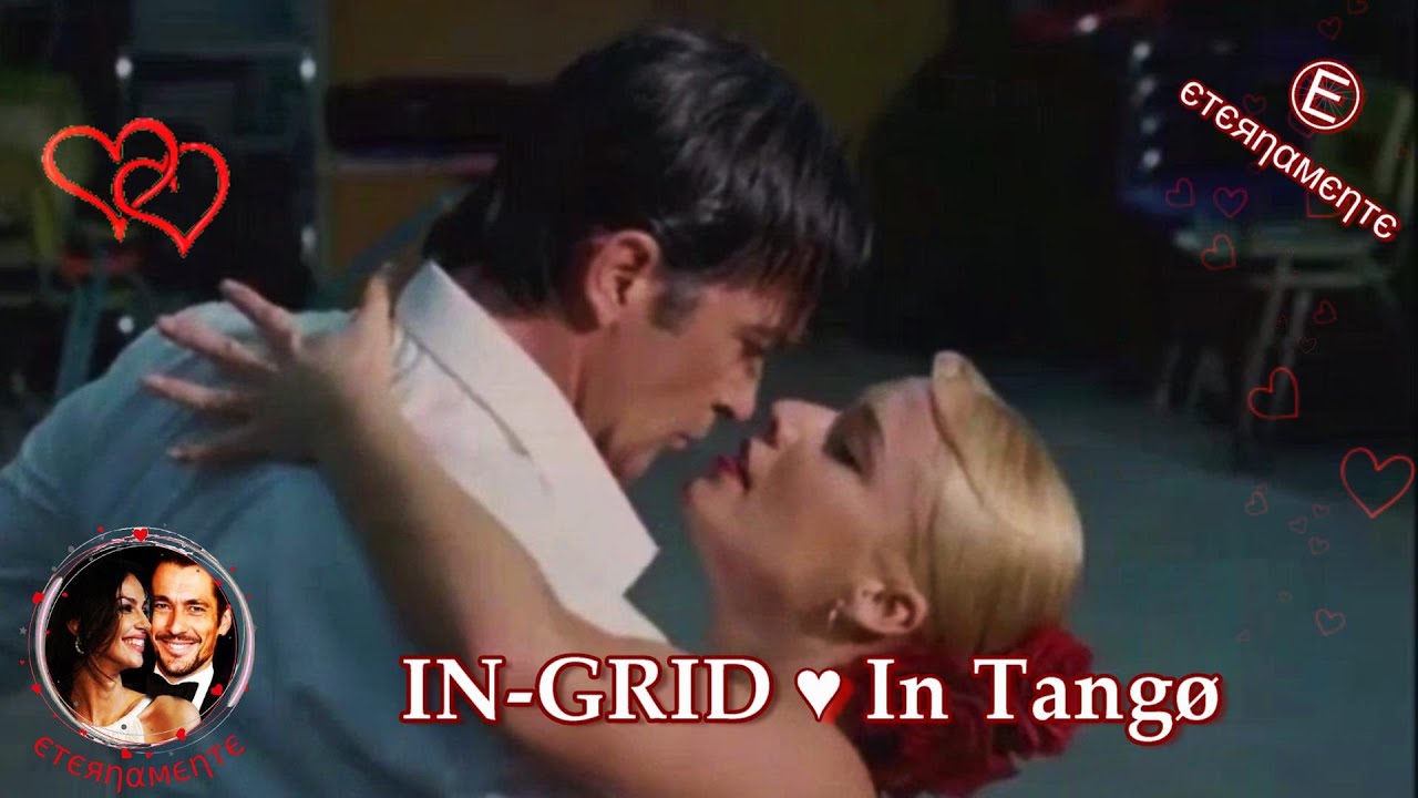 In-Grid 💕 In Tango .. ♡ - YouTube Music