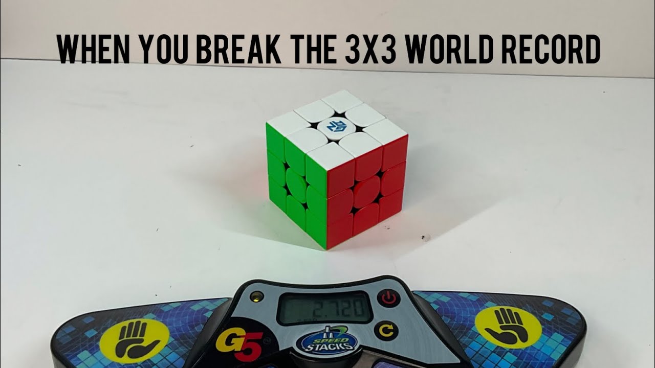 When you break the 3x3 world record - YouTube