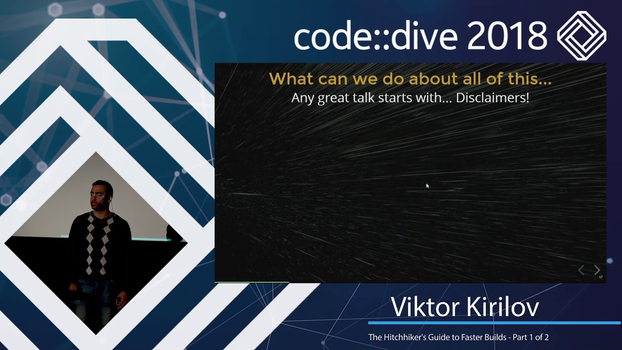 The Hitchhiker's Guide to Faster Builds - Part 1 of 2 - Viktor Kirilov - code::dive 2018 - YouTube