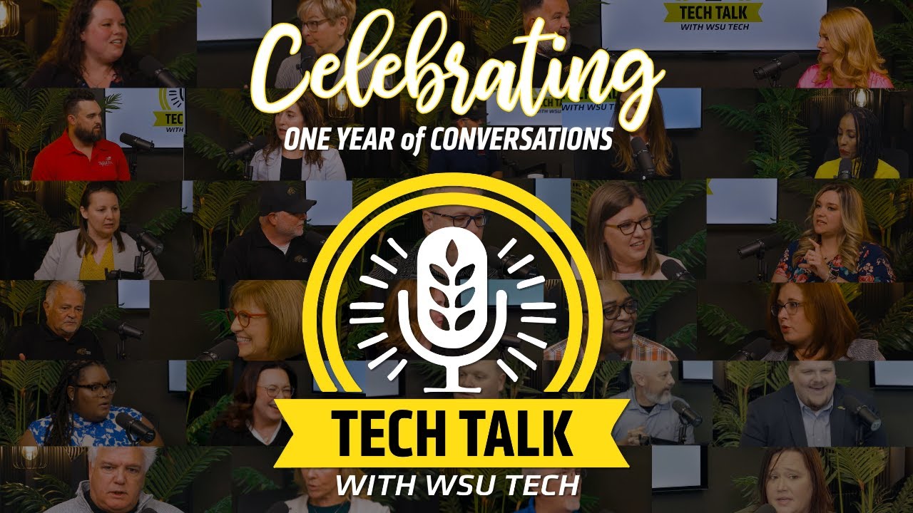 1 Year of the Tech Talk with WSU Tech Podcast - YouTube