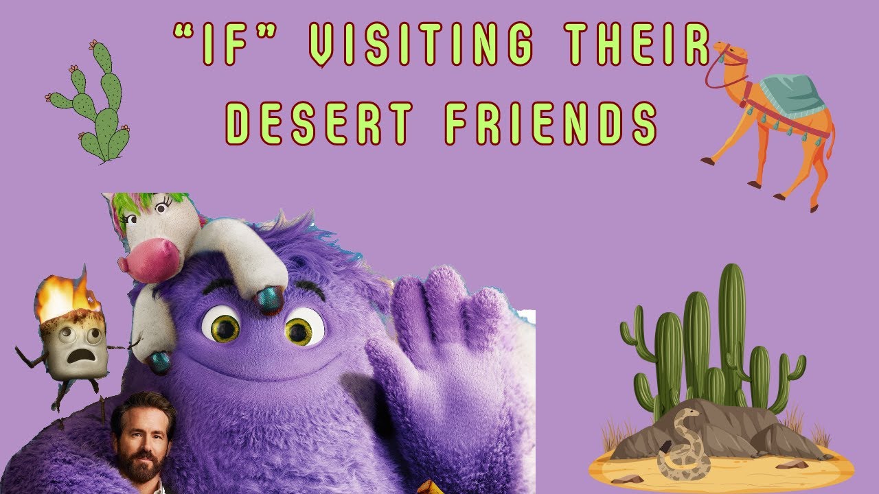 IF Movie: Visiting Desert Friends & Learning English Together! - YouTube
