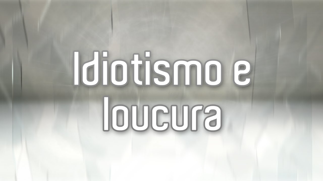 Pentateuco - Idiotismo e loucura - YouTube