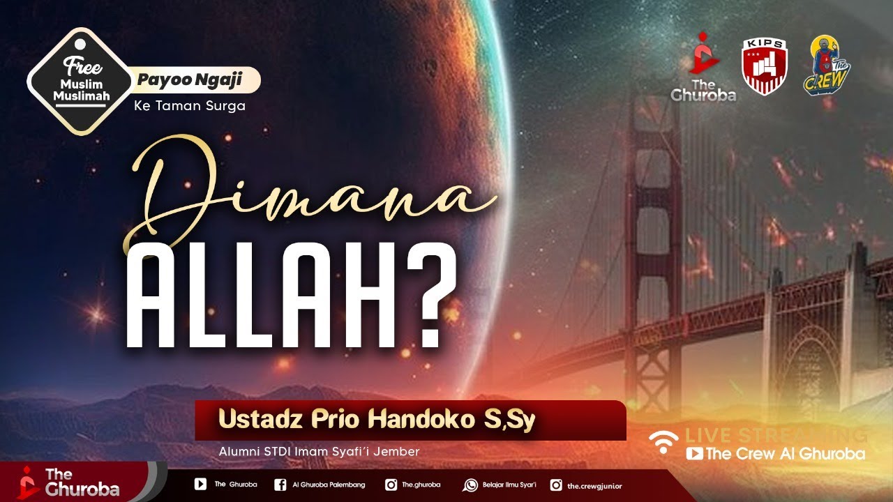 Dimana Allah ??? - Ust Prio Handoko S,Sy M.Ag - YouTube