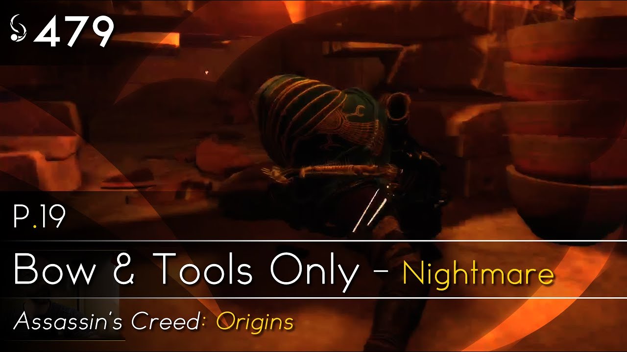 #479 - AC: Origins - Bow & Tools - p19 - YouTube