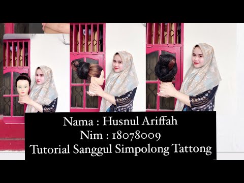 Tutorial Sanggul Simpolong Tattong - YouTube
