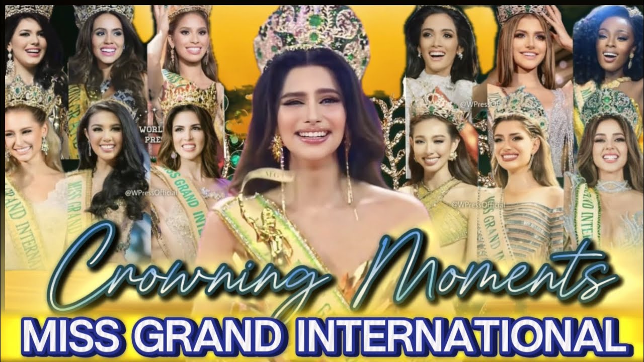 Miss Grand International Crowning Moments - YouTube