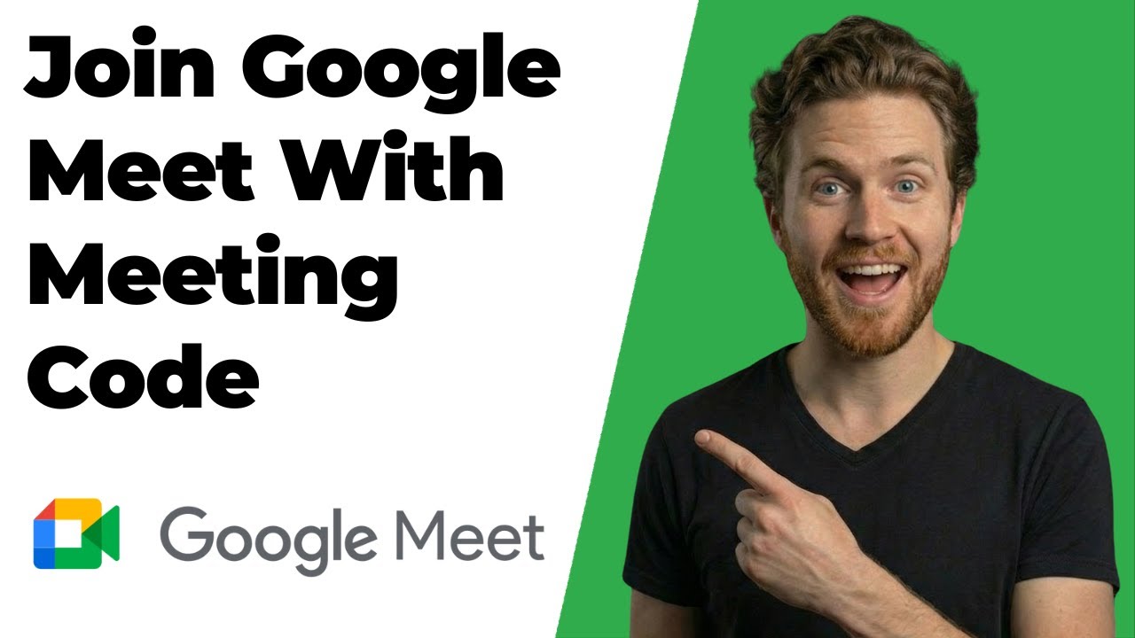 How To Join Google Meet With Meeting Code (2026 Easy Guide) - YouTube