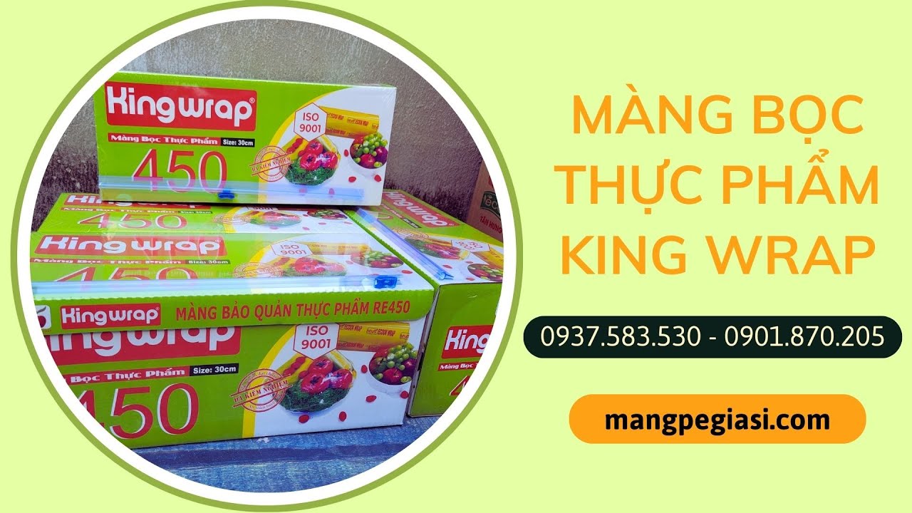 MÀNG BỌC THỰC PHẨM KING WRAP 30CM GIÁ SIÊU RẺ - YouTube