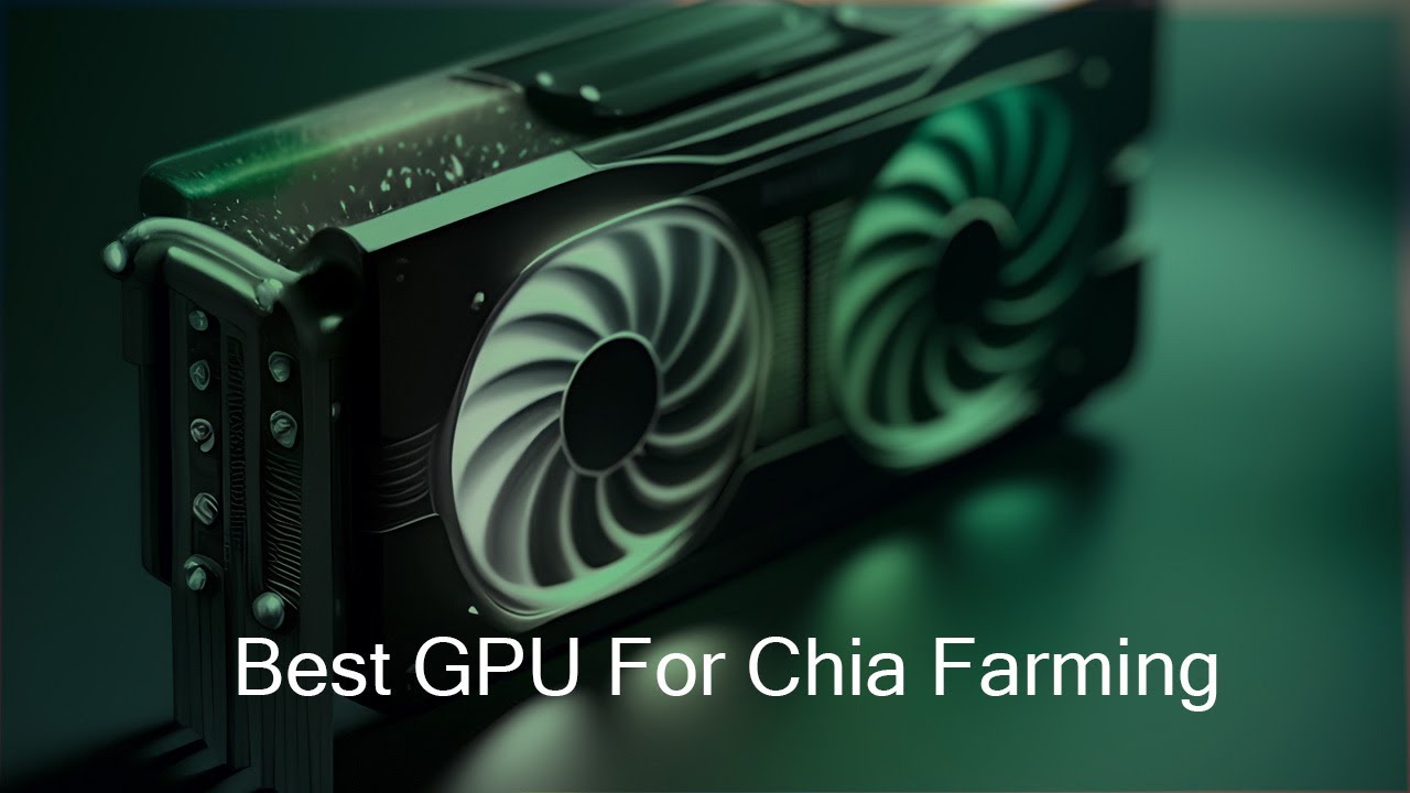 The best GPU for Chia Farming - YouTube