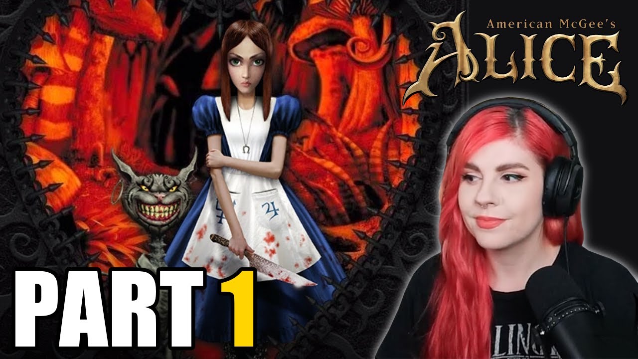 American McGee's Alice 🐰 First Playthrough Day 1 - YouTube