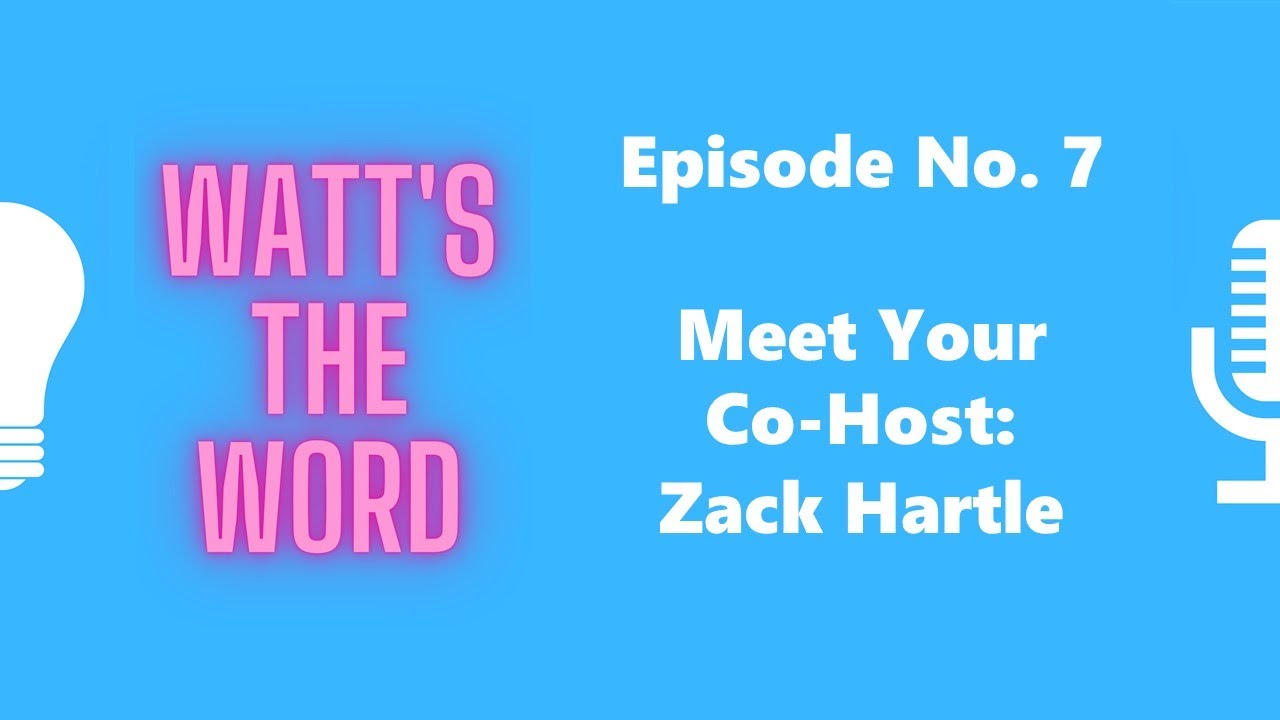 Episode No. 7 - Meet Your Co-host: Zack Hartle - YouTube