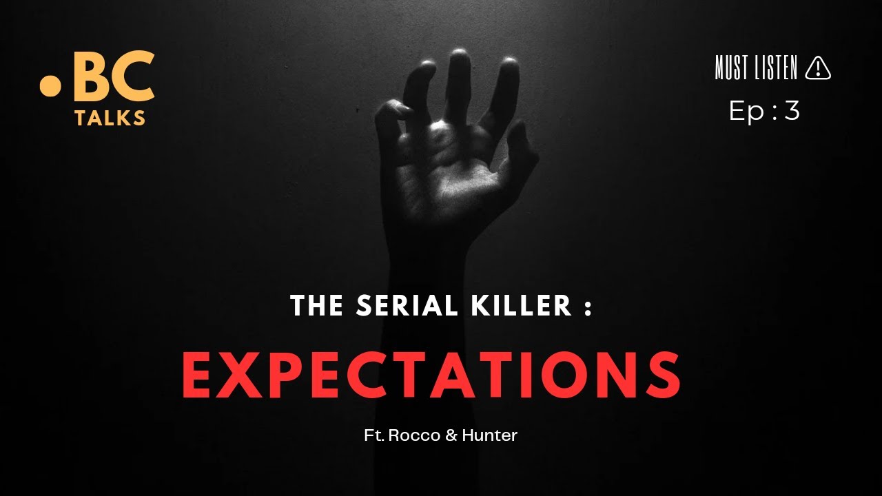 Ep:3 | Expectations | BC Talks | Ft. Rocco & Hunter | Hasratein | Life Lesson - YouTube