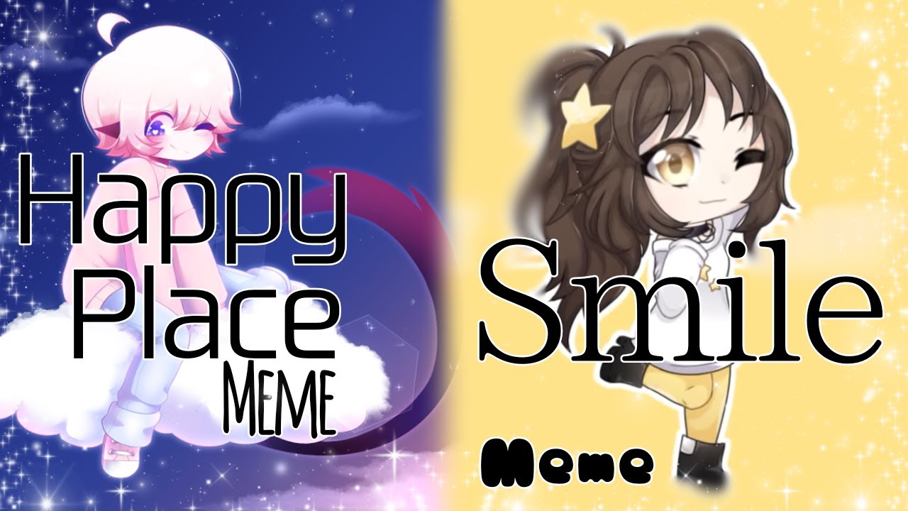 Happy Place Meme & Smile Meme || Animation Remix || RaveDJ - YouTube