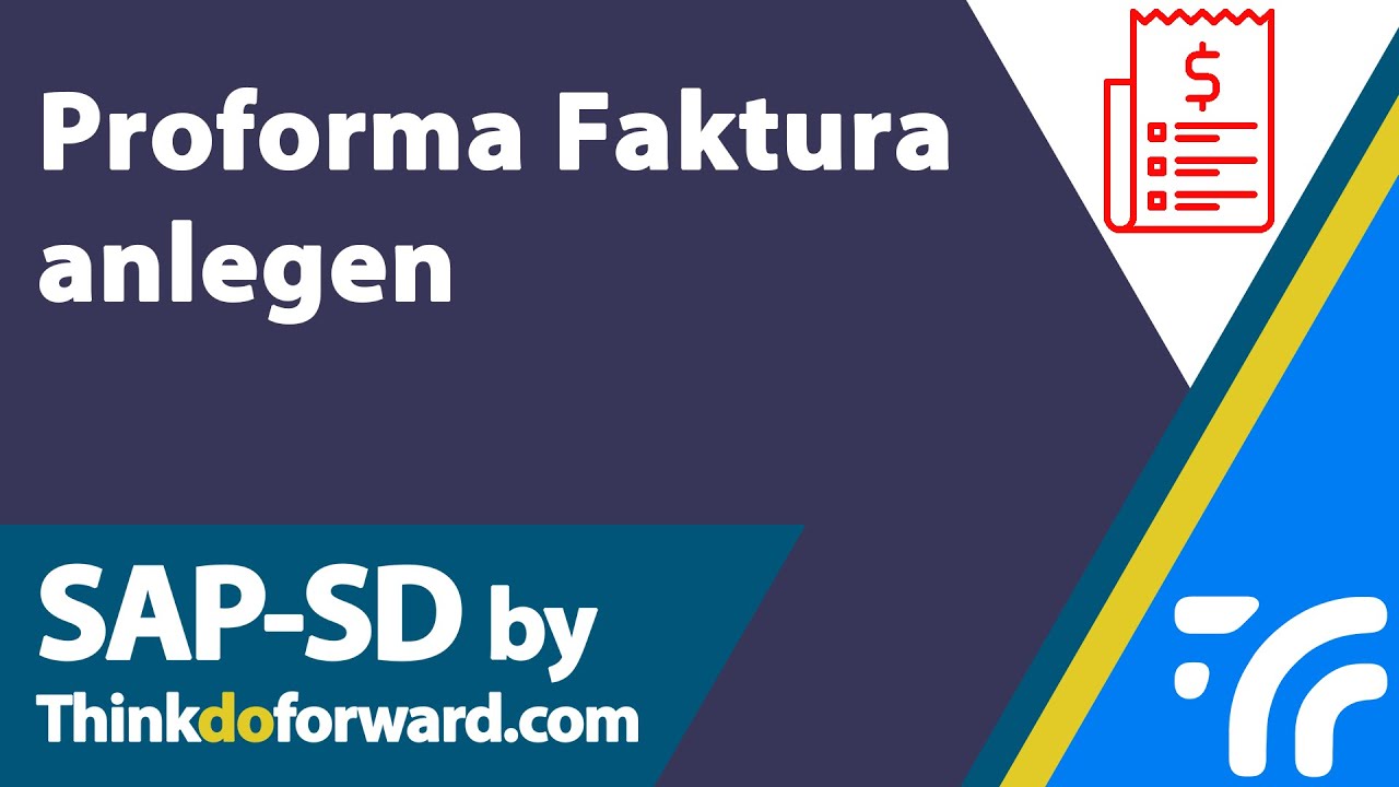 Proforma Faktura anlegen - SAP - YouTube