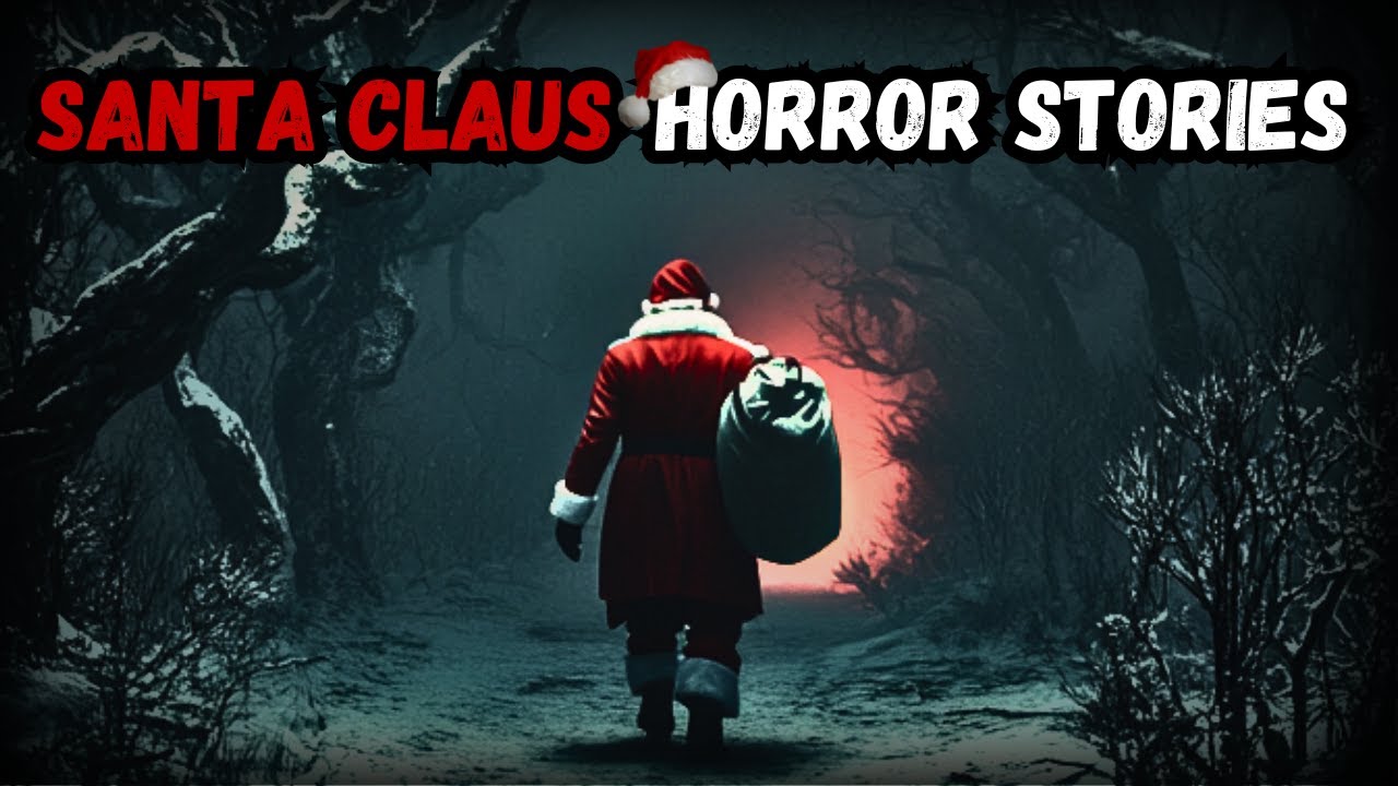 13 TRUE Santa Claus Horror Stories - YouTube