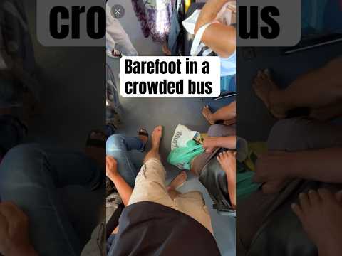 Barefoot In A Crowded Bus