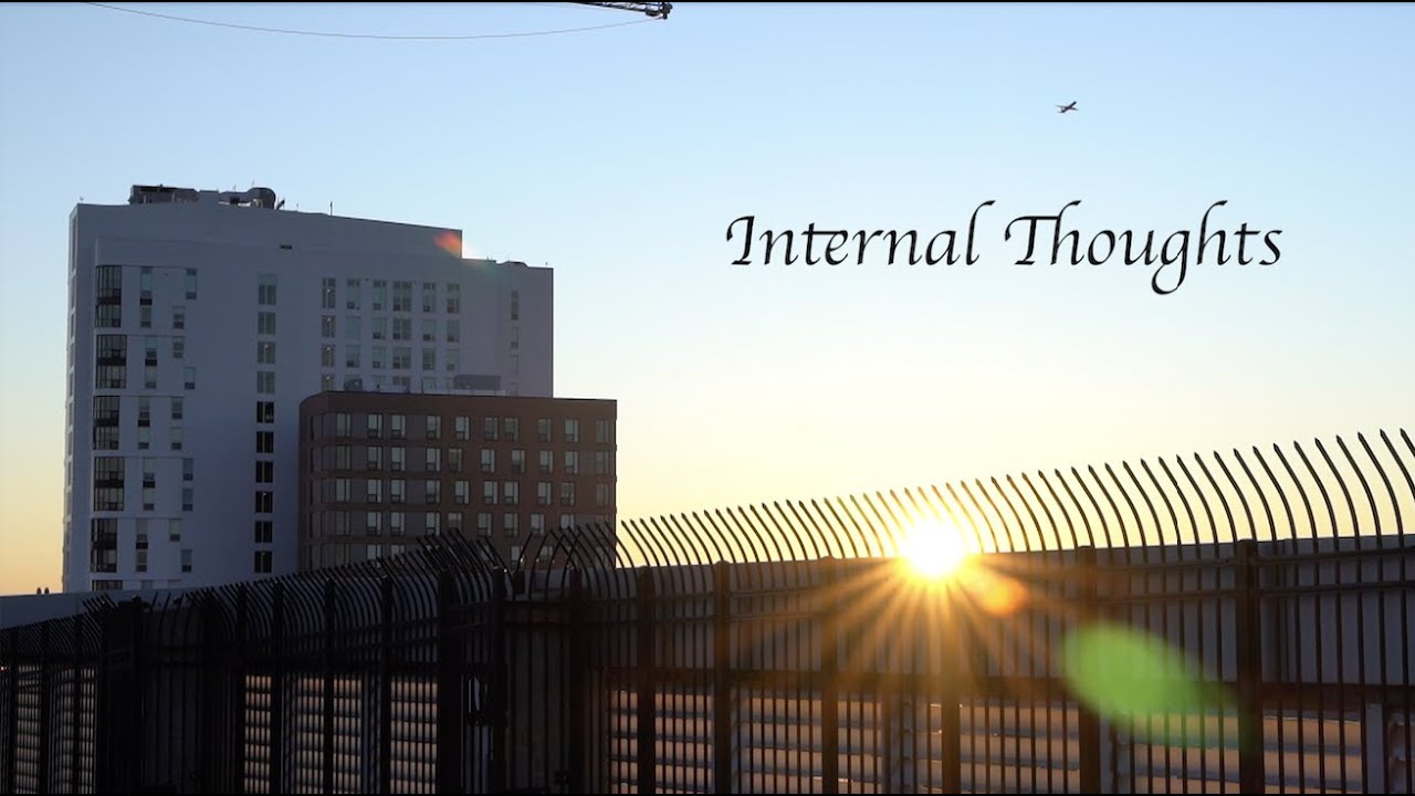 Internal Thoughts - YouTube