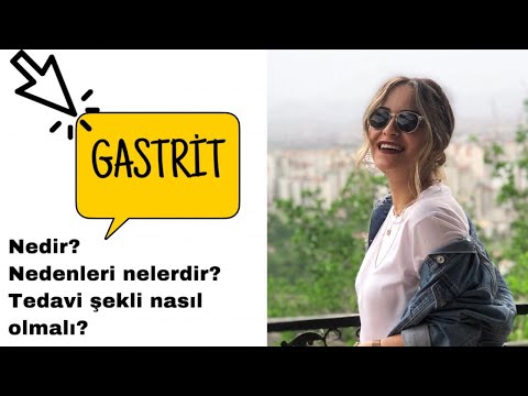GASTRİT nedir? Nedenleri nelerdir? Nasıl BESLENMELİYİZ?