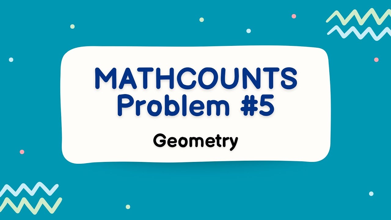 MATHCOUNTS Problem #5 - Geometry #MathBySovia - YouTube