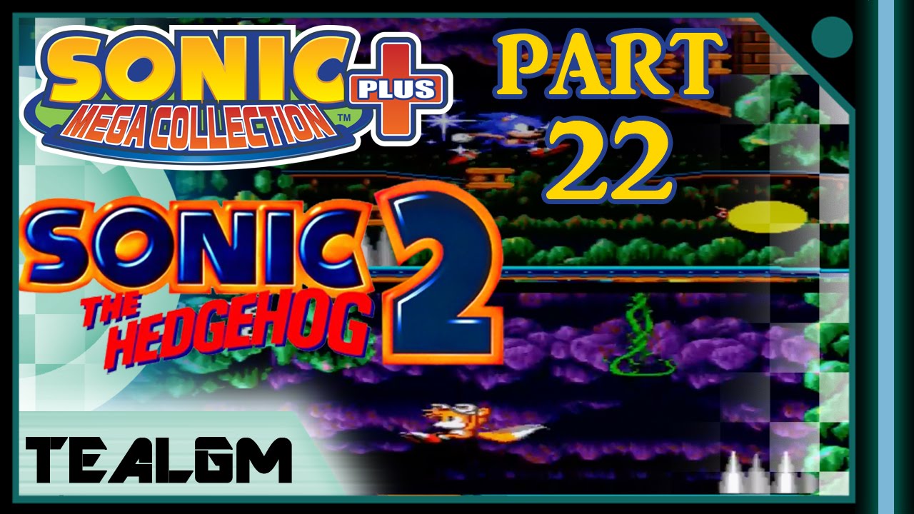 Sonic Mega Collection Plus - Part 22: Sonic 2 - 2 Player Shenanigans ...